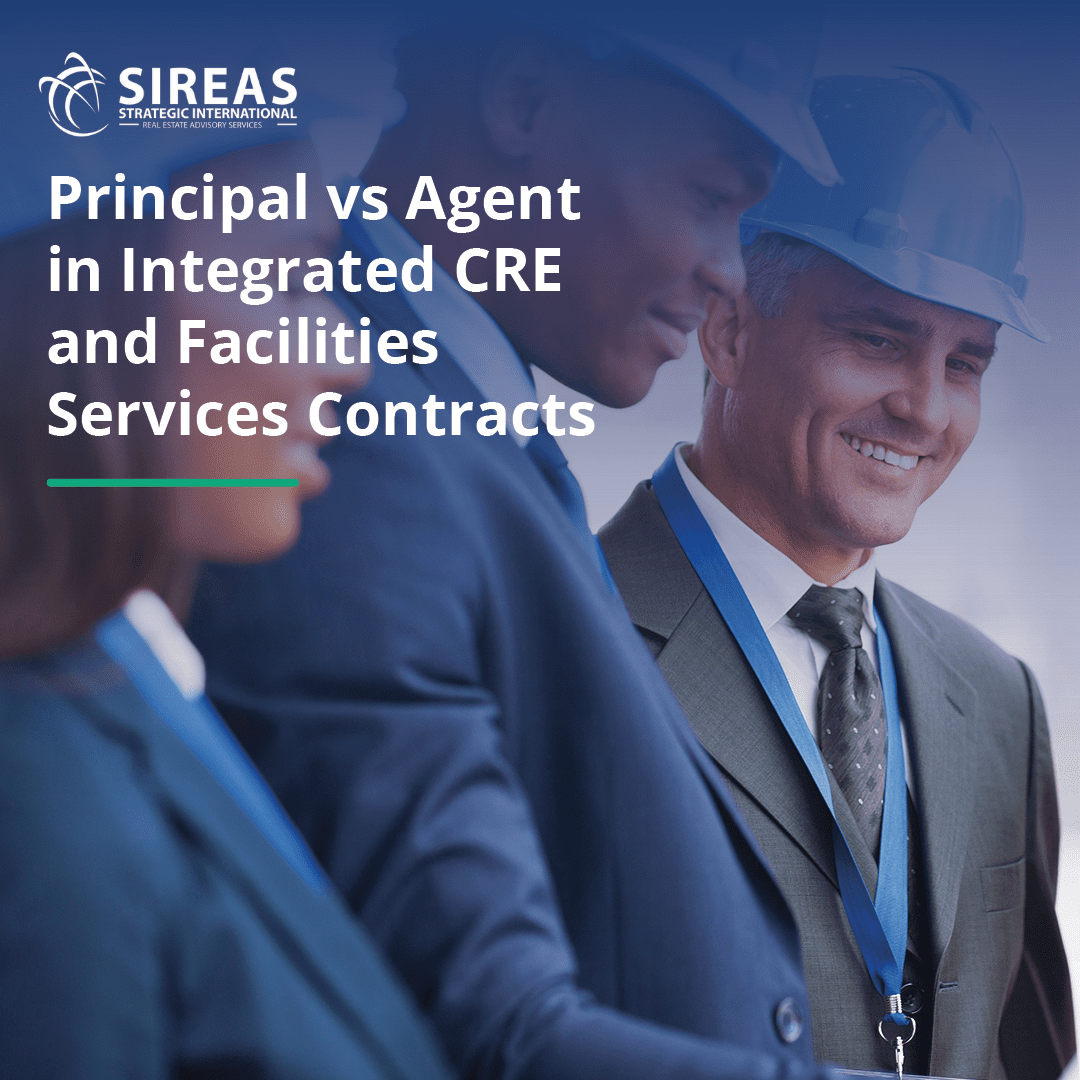 Principal vs Agent in Integrated CRE and Facilities Services Contracts ...